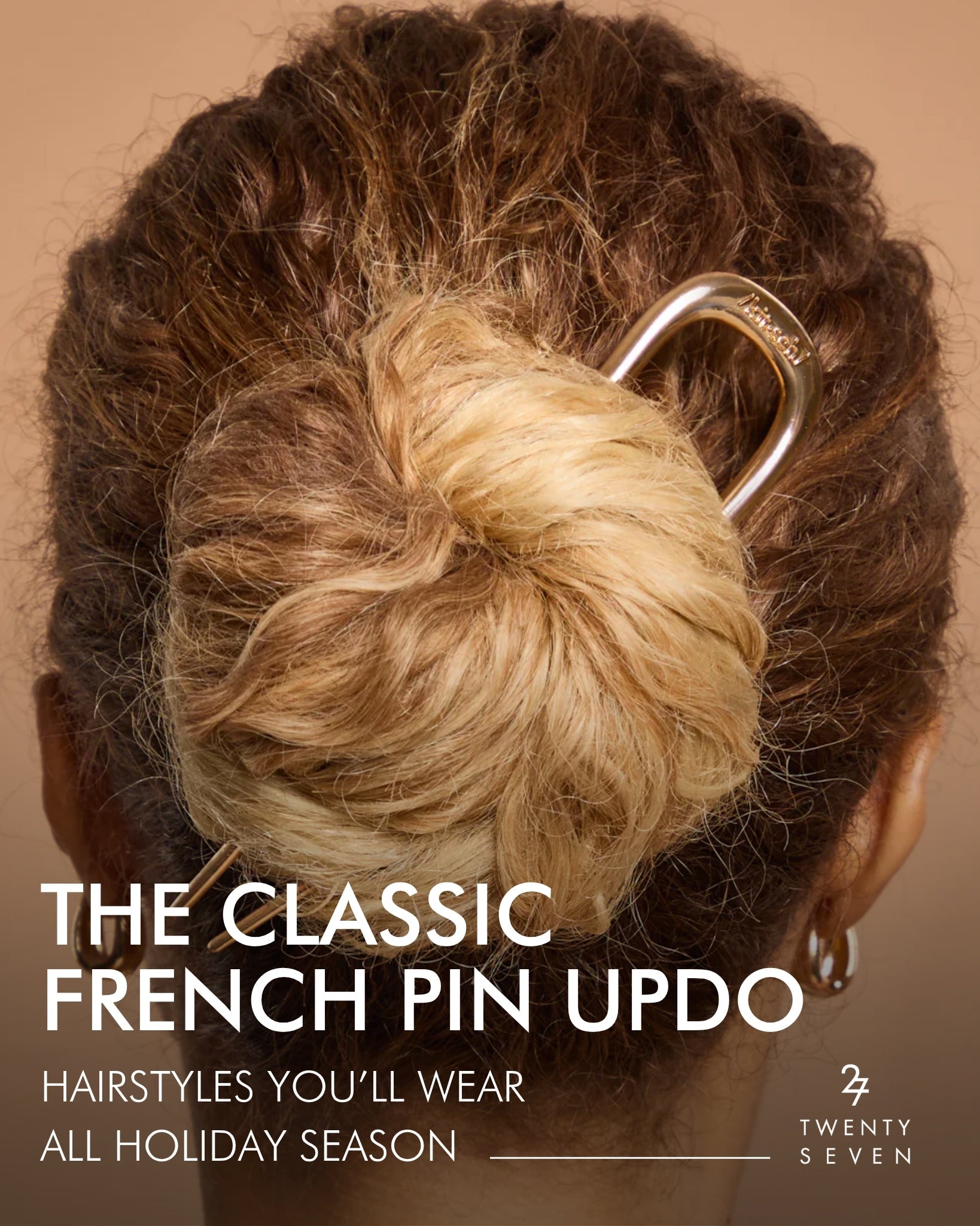 The Effortless French Pin Updo You’ll Wear All Holiday Season ...